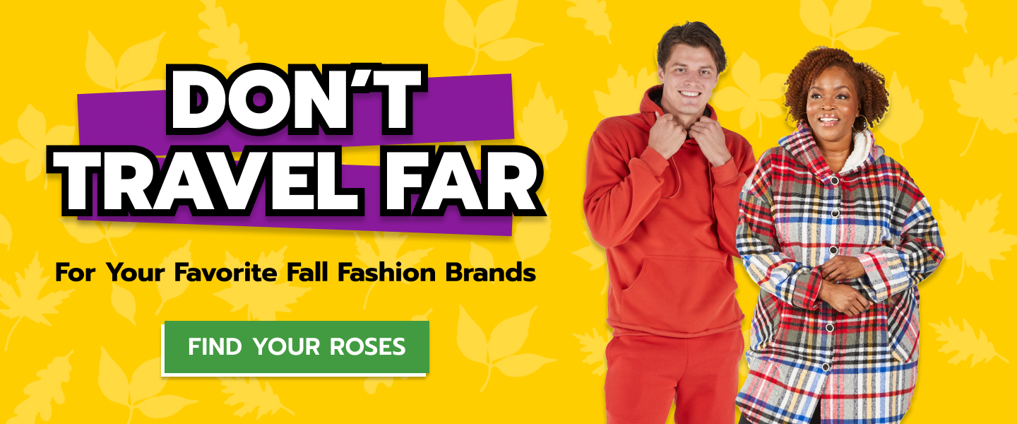 Roses Discount Stores - The Real Deal Place for everything for your home